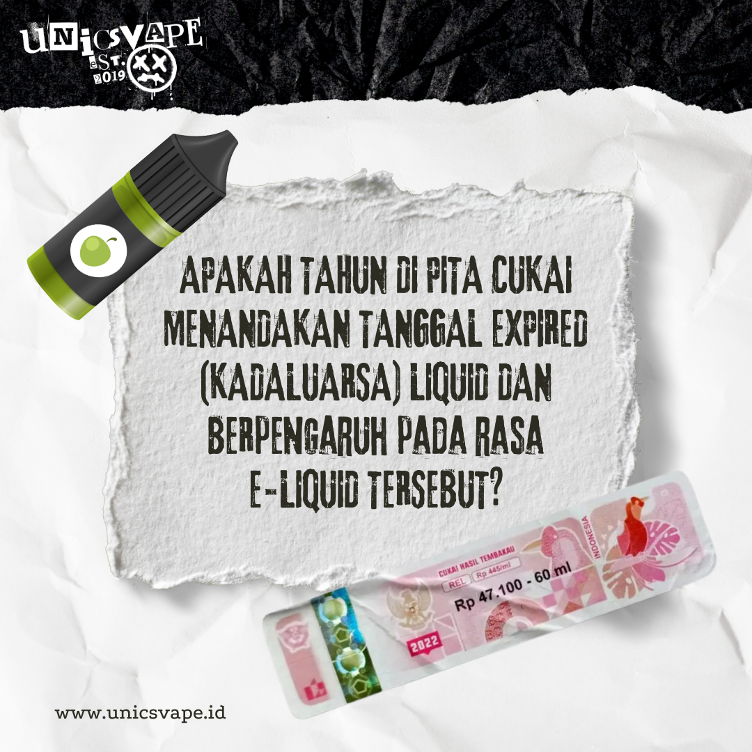 Apakah Tahun di Pita Cukai Menandakan Tanggal Expired Kadaluarsa Liquid ...